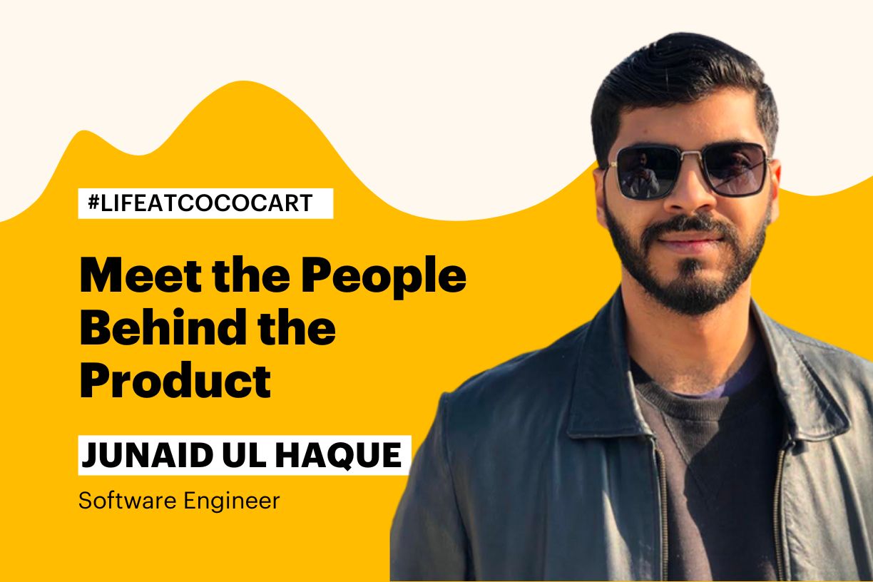 #TeamCoco: Meet our Software Engineer, Junaid | Cococart